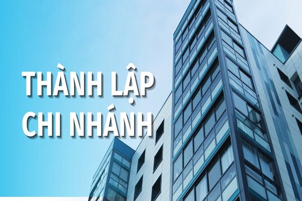 Thành Lập Chi Nhánh - Thương Nhất